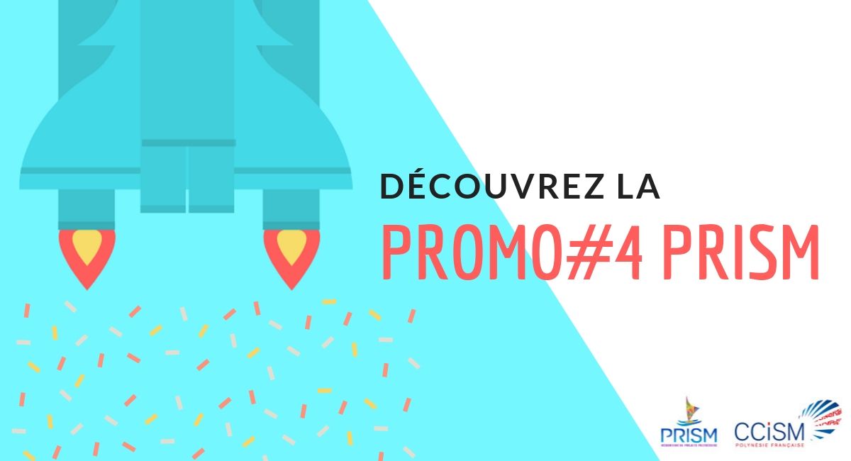 La PROMO#4 de PRISM recrutée ! | CCISM